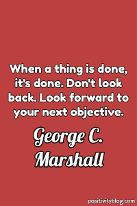 67 Don’t Look Back Quotes to Help You Move on and Live Your Best Life