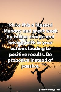 81 Monday Blessings and Images for a Positive Start to Your Week