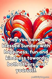 115 Sunday Blessings and Images for a Positive and Happy Day