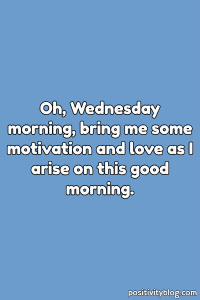 68 Wednesday Blessings and Images for a Positive and Wonderful Day